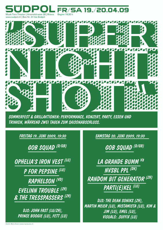 “super night shot”, 2009, by Mario Suter for Südpol - typo/graphic posters