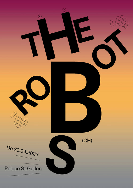 “The Robots”, 2023, by Studio Anna Haas - typo/graphic posters