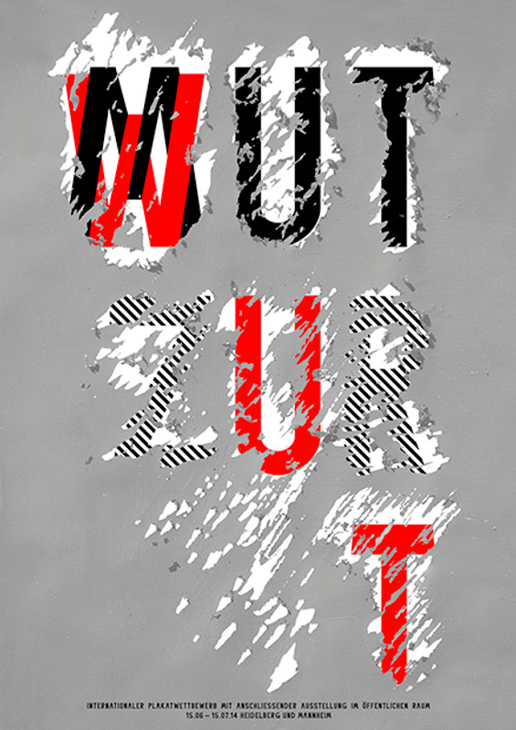“Mut zur Wut”, 2014, by annik troxler - typo/graphic posters