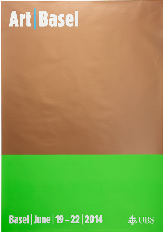 “Art Basel Campaign”, 2014, by Automatico Studio - typo/graphic posters
