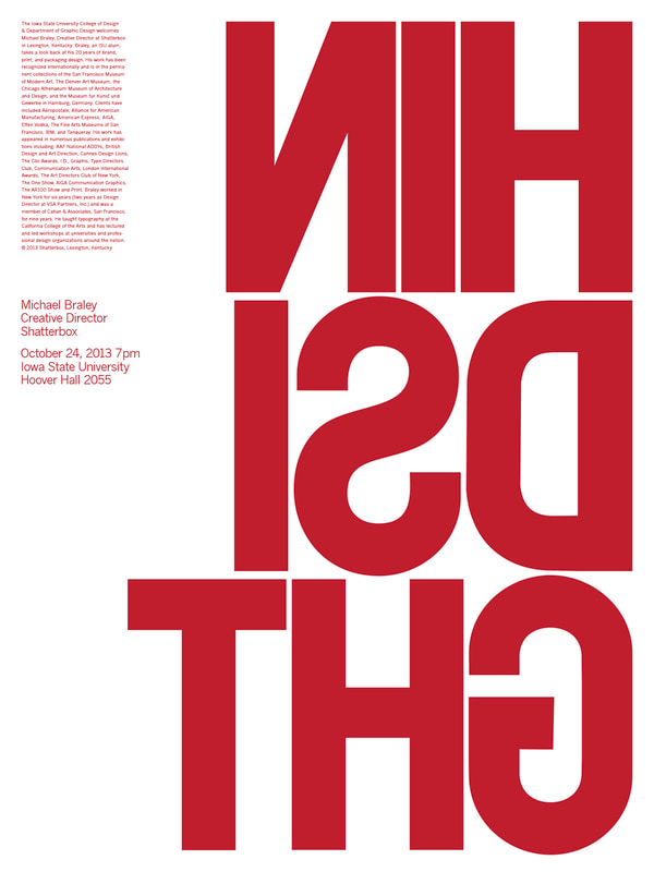 “18 braley hindsight”, 2013, by Braley Design - typo/graphic posters