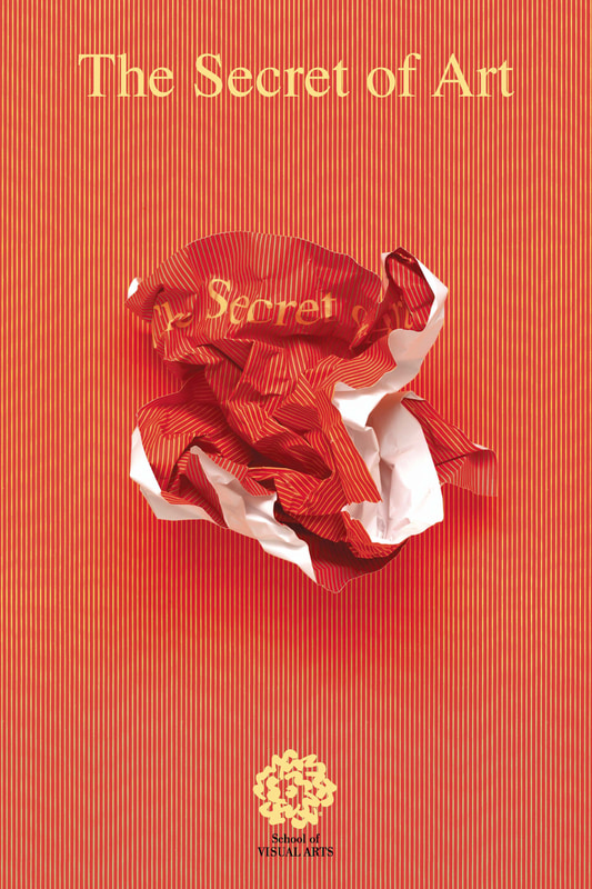 “The Secret of Art”, 2007, by Milton Glaser - typo/graphic posters