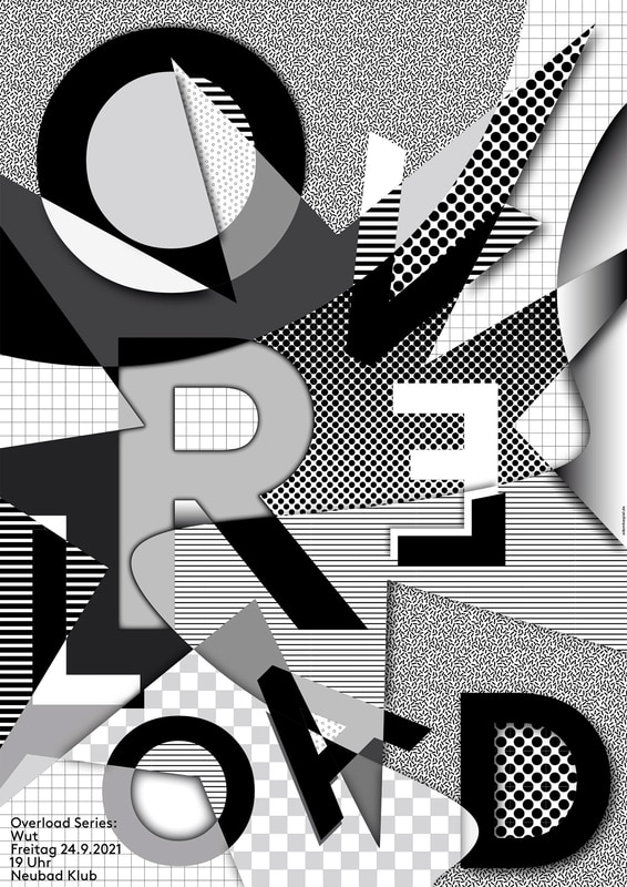 “Overload Series: Wut”, 2021, by Adam Karpiel for Neubad - typo/graphic ...