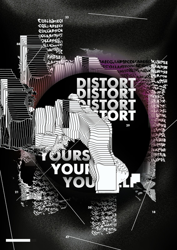 “Distort_yourself”, 2018, by nikita belousov - typo/graphic posters
