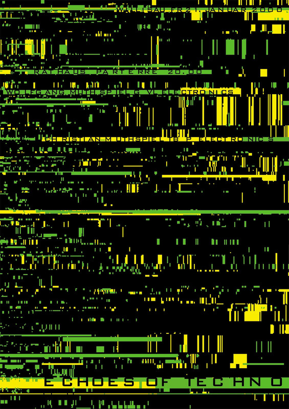 “Echoes Of Techno”, 2000, by niklaus troxler - typo/graphic posters