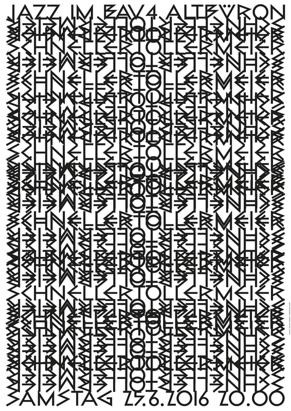 “Schnellertollermeier”, 2016, by niklaus troxler - typo/graphic posters