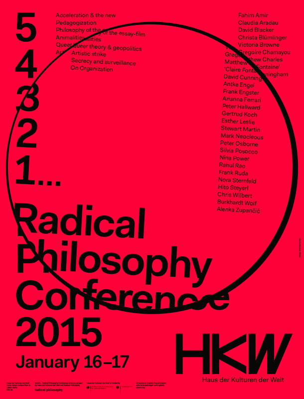“54321… Radical Philosophy Conference 2015”, 2015, by NODE Berlin Oslo ...