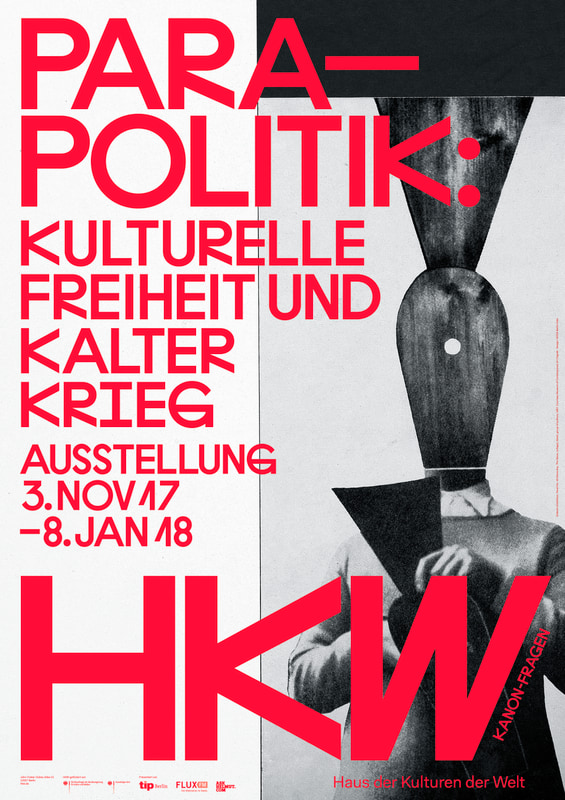 “Parapolitics, Haus der Kulturen der Welt”, 2017, by NODE Berlin Oslo ...