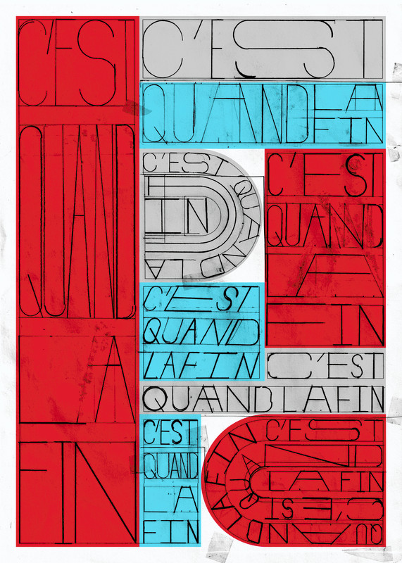 “C'est quand la fin”, 2021, by Sixtine Gervais - typo/graphic posters