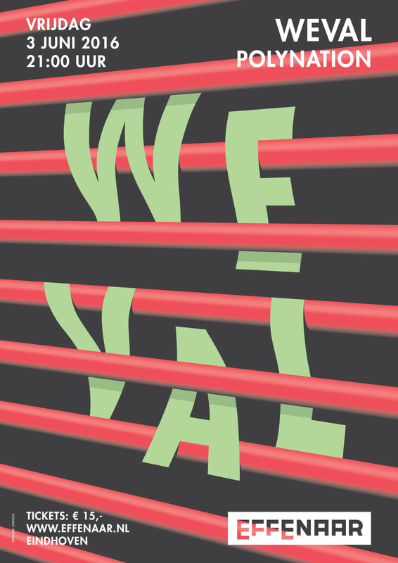 “Weval”, 2016, by Pogo - typo/graphic posters