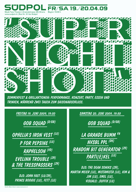 “super night shot”, 2009, by Mario Suter for Südpol - typo/graphic posters
